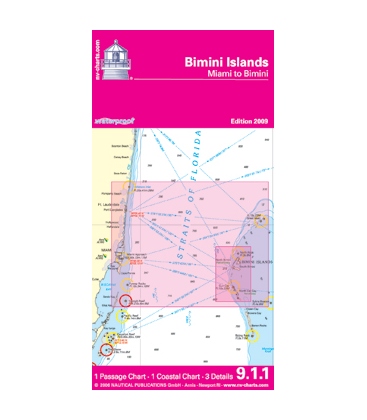 NV-Charts Charts Waterproof 9.1.1: Bimini IslandsMiami to Bimini, 2009 Ed.