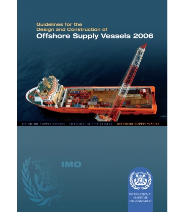 IMO IA807E Guidelines for the design and construction of OSV, 2006 Edition