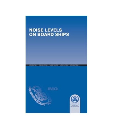 IMO I814E Noise Levels on Board Ships, 1982