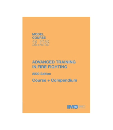 IMO TA203E Model Course Advanced Fire Fighting, 2000 Edition