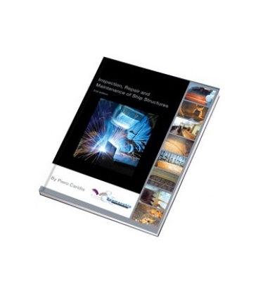 Inspection Repair and Maintenance of Ship Structures 2nd Edition