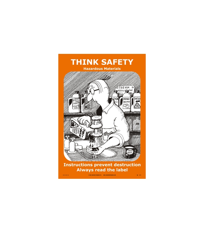 Safety & Training Posters Think Safety (White Vinyl) Poster, Hazardous ...