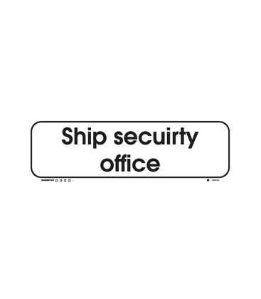 ISPS Code Photoluminescent Safety Signs (White, rigid PVC) Reception ...