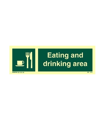 Safety Signs (Photoluminescent, rigid PVC) Eating and drinking area ...