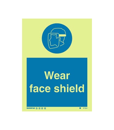 Mandatory Signs (Photoluminescent, rigid PVC) Wear face shield + symbol ...