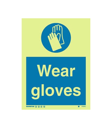 Mandatory Signs (Photoluminescent, rigid PVC) Wear gloves + symbol ...
