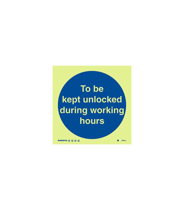 Mandatory Signs (Photoluminescent, rigid PVC) To be kept unlocked ...