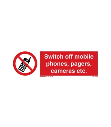 Prohibition Signs (Photoluminescent, rigid PVC) Switch off mobile ...