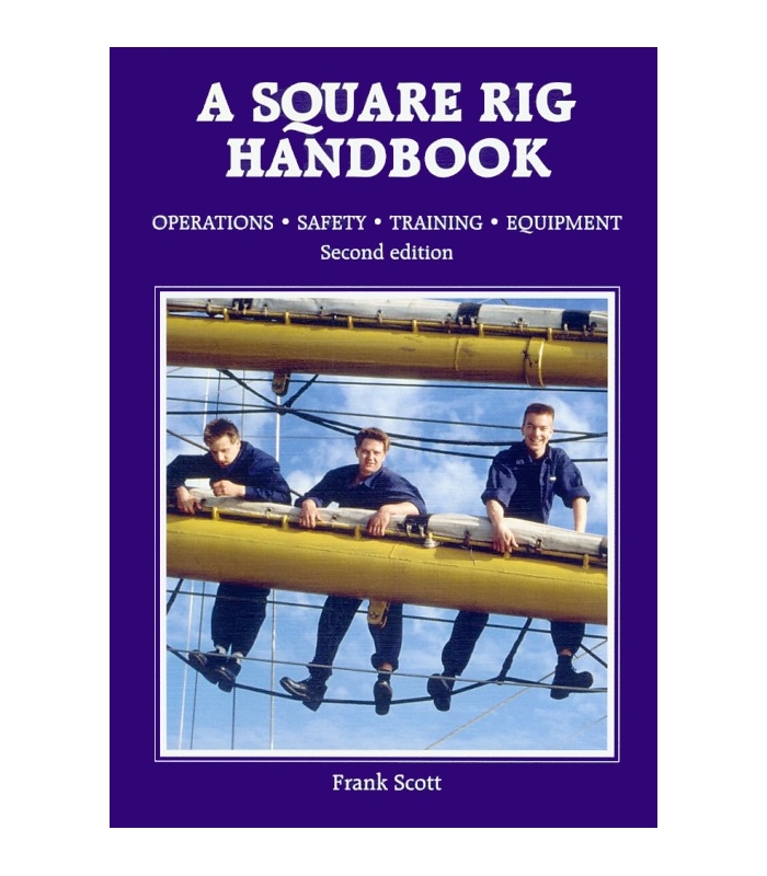 A Square Rig Handbook, 2nd Edition