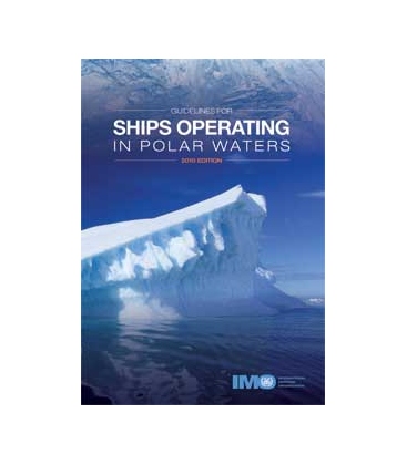IMO e-Book E190E Guidelines for Ships Operating in Polar Waters, 2010 ...