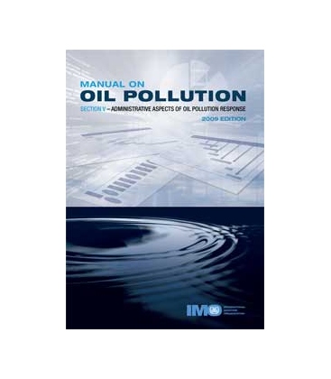 IMO e-Reader KA572E Manual on Oil Pollution (Section V), 2009 Edition