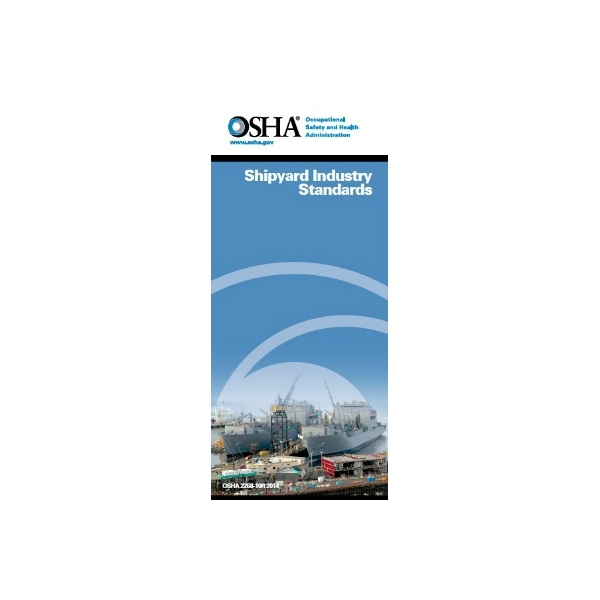 OSHA Shipyard Industry Standards