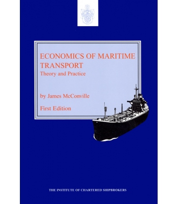 Economics of Maritime Transport: Theory and Practice