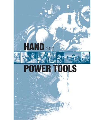 OSHA Hand and Power Tools, 2002 (Revised)