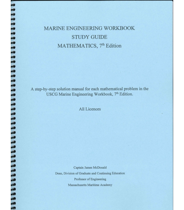Marine Engineering Workbook Study Guide – Mathematics, 7th Edition 2017
