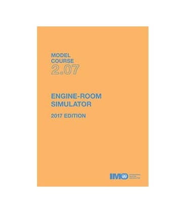 IMO e-Book ETB207E Model Course: Engine-Room Simulator, 2017 Edition