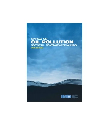 IMO IB560E Manual on Oil Pollution (Section II) (Contingency), 2018 Edition