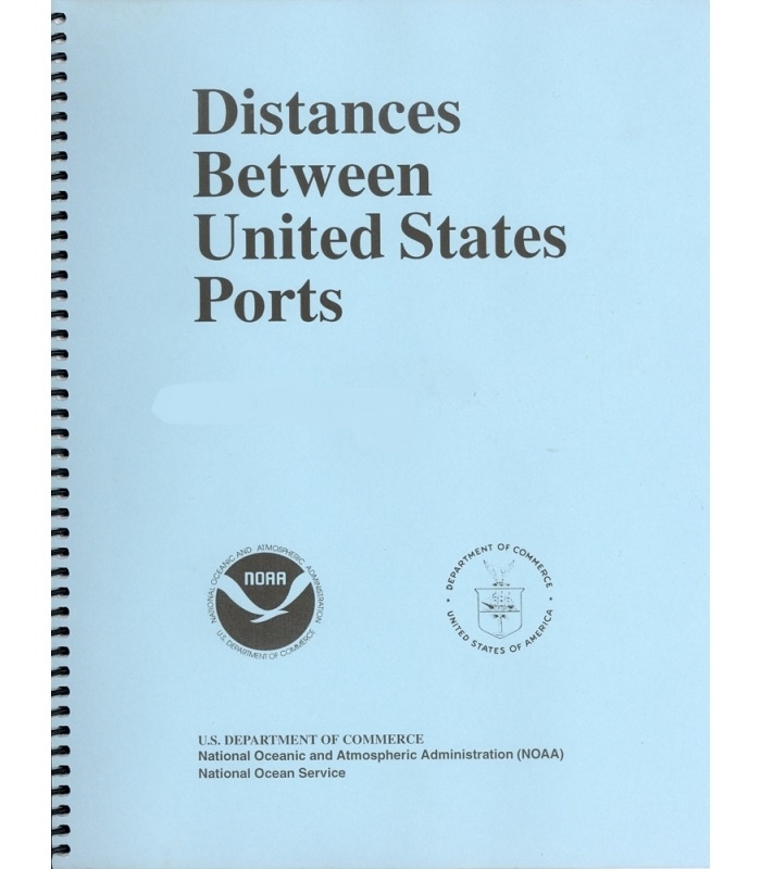 Distances Between United States Ports, 13th Edition 2019