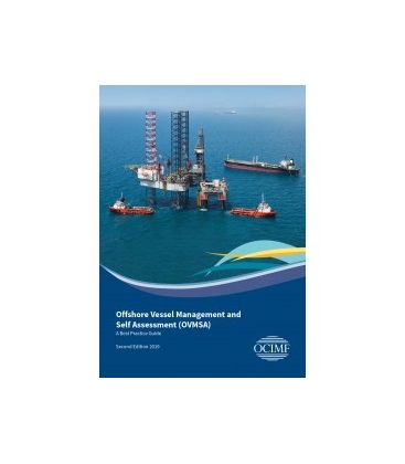 Offshore Vessel Management and Self Assessment (OVMSA), 2nd Edition...