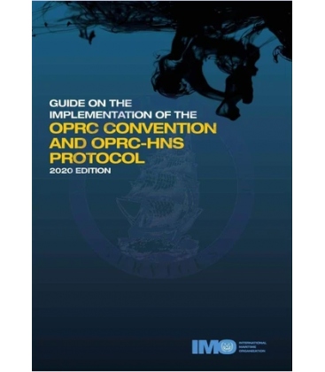 Guide on the Implementation of the OPRC Convention & OPRC-HNS Protocol