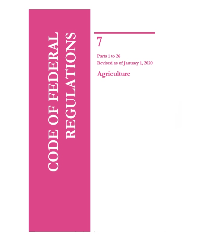 CFR Title 7 Parts 1 to 26|Code of Federal Regulations Title 7 Agriculture