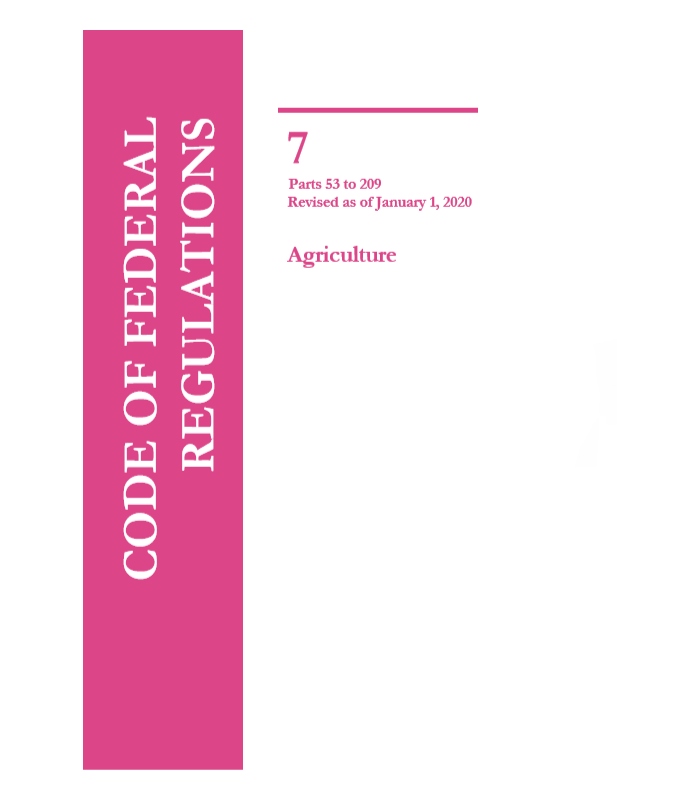 CFR Title 7 Parts 53 to 209|Code of Federal Regulations Title 7 Agriculture