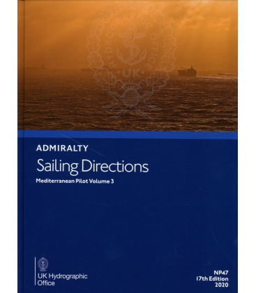 Admiralty Sailing Directions NP47 Mediterranean Pilot, Vol. 3, 17th ...