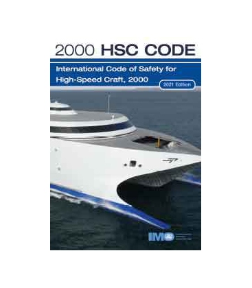 IMO IA185E High-Speed Craft (2000 HSC) Code, 2021 Edition