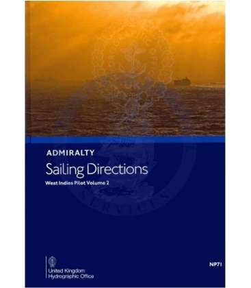 Admiralty Sailing Directions NP71 West Indies Pilot, Vol. 2,19th ...