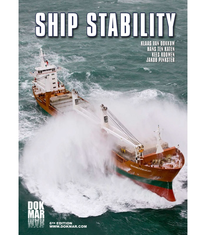 Ship Stability (w/ insert \\"Hydrostatic Particulars\\") (6th Editi...