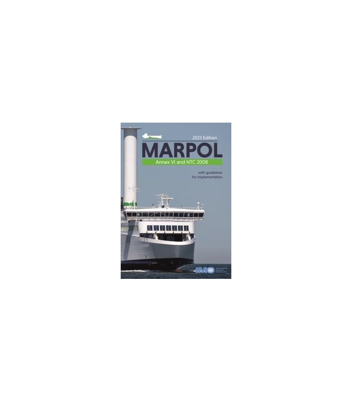 IMO ID664E MARPOL Annex VI & NTC 2008 (2023 Edition)
