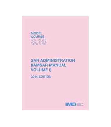 IMO e-Book ETB313E: Model Course: SAR Administration (IAMSAR Vol I ...