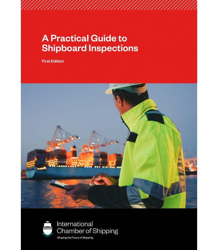 A Practical Guide to Shipboard Inspections (1st Edition, 2024)