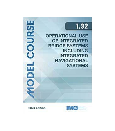 IMO e-Reader KTA132E Model Course Use of Integrated Bridge Systems ...